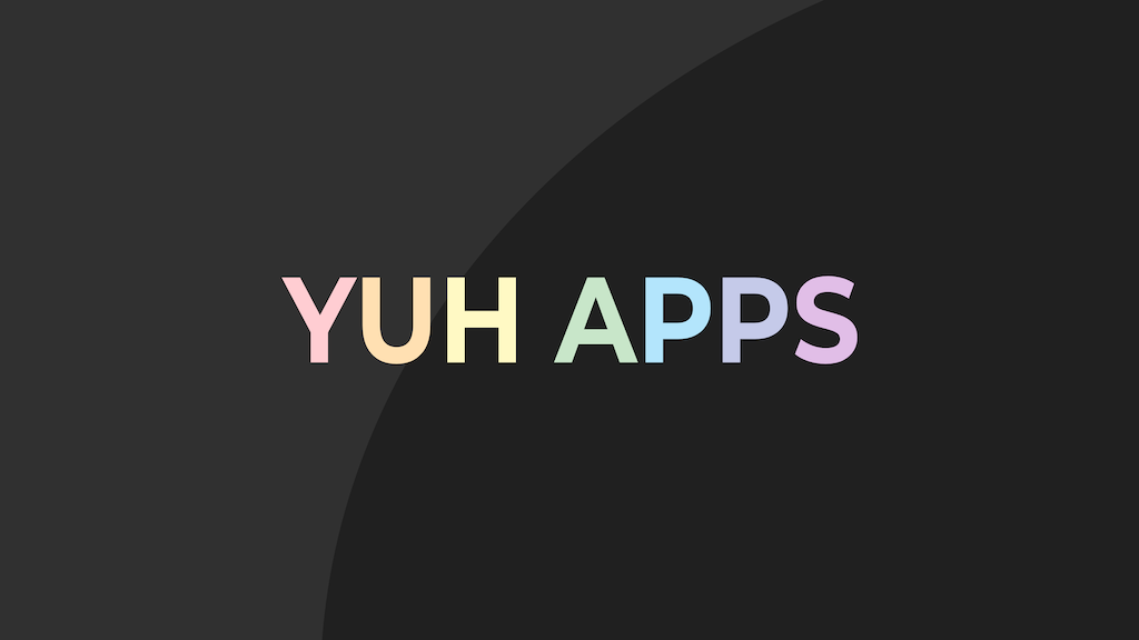 YUH APPS